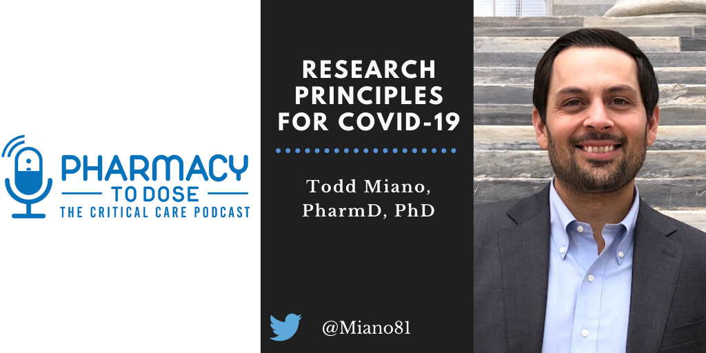 Research Principles for COVID-19 – Pharmacy to Dose: The Critical Care ...