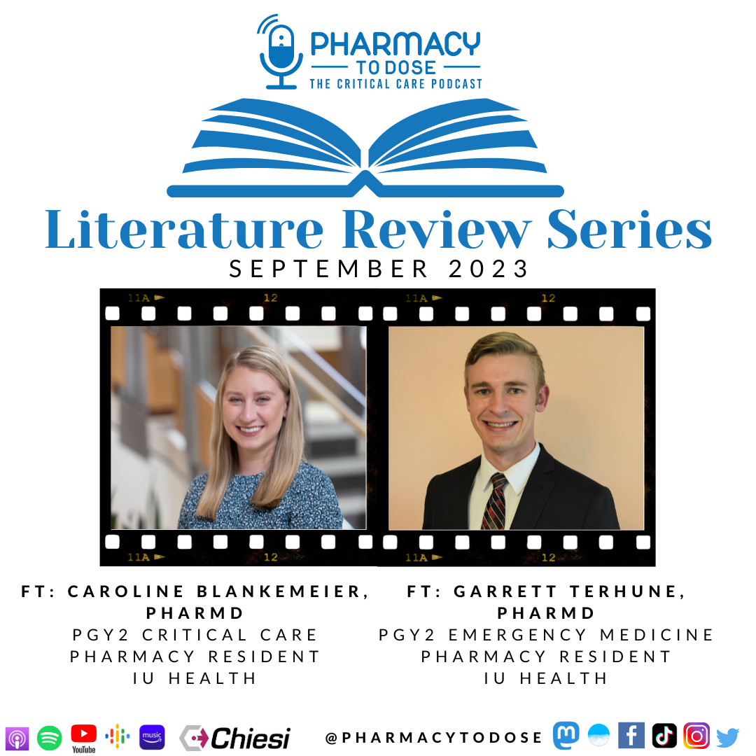 September 2023 Literature Review Series References – Pharmacy to Dose ...