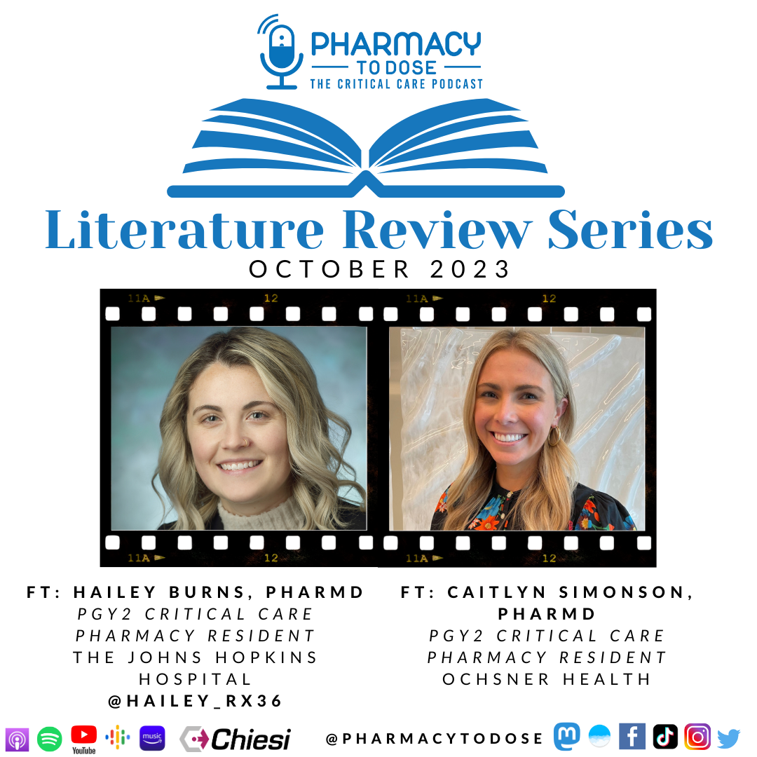 Reference Lists – Pharmacy to Dose: The Critical Care Podcast