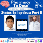 Pharmacy to Dose: The Critical Care Podcast – Discussing critical care ...